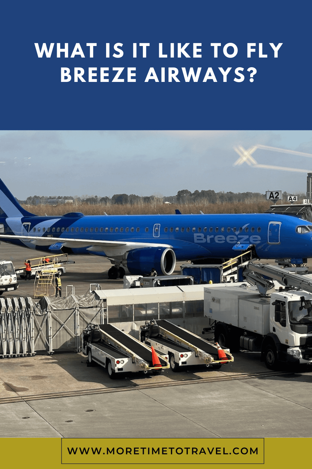 What Is It Like To Fly Breeze Airways? - MORE TIME TO TRAVEL